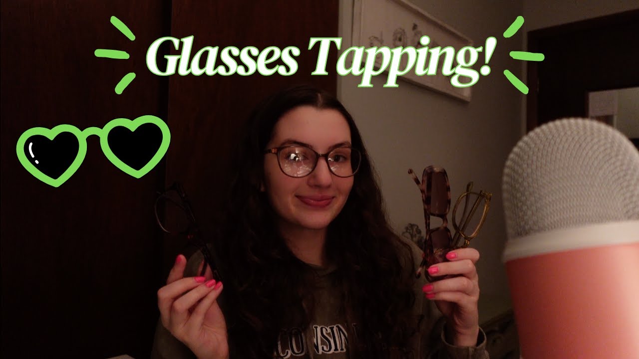 ASMR | Glasses Collection & Tapping! 💚 - YouTube