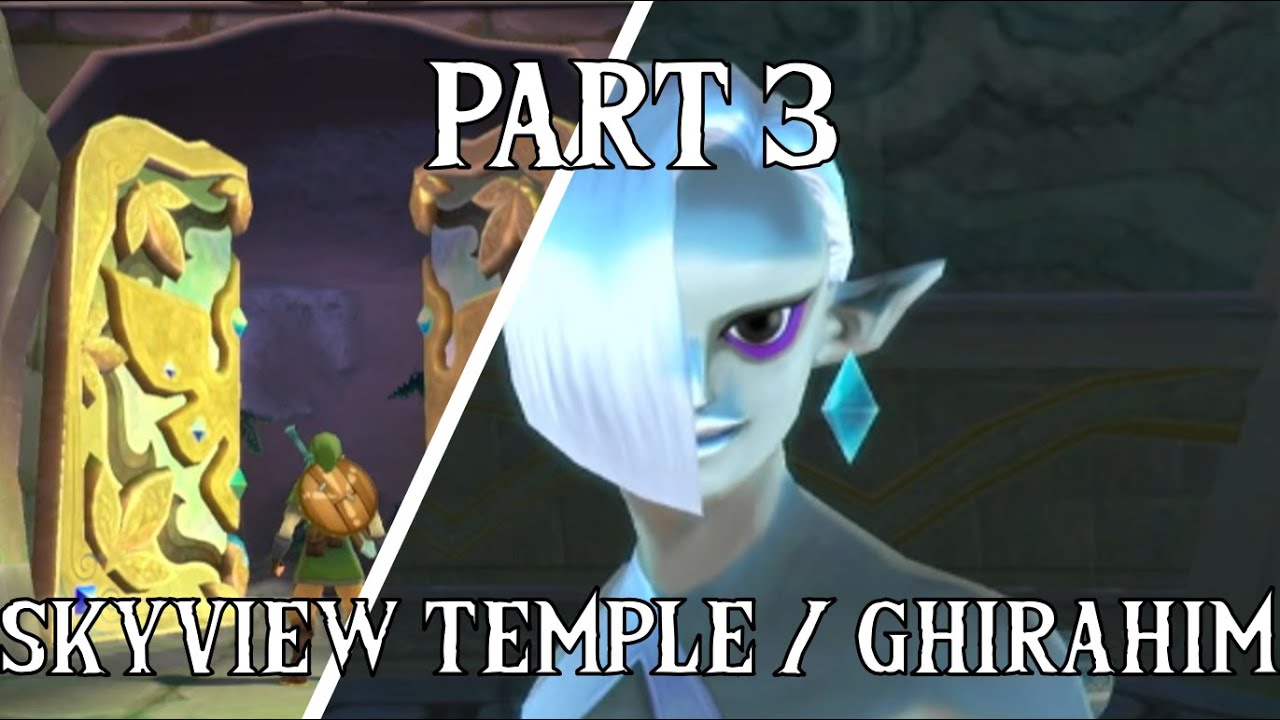 Skyward Sword HD walkthrough part 3: Skyview Temple / Demon Lord ...