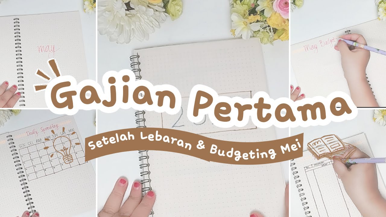 Gajian Pertama Setelah Lebaran | Buat Rencana Anggaran Mei | Budget ...