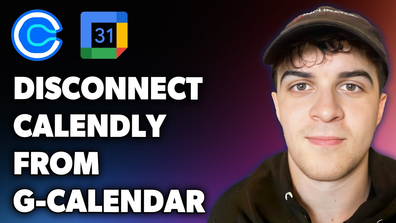 how-to-disconnect-calendly-from-google-calendar-full-2024-guide-youtube