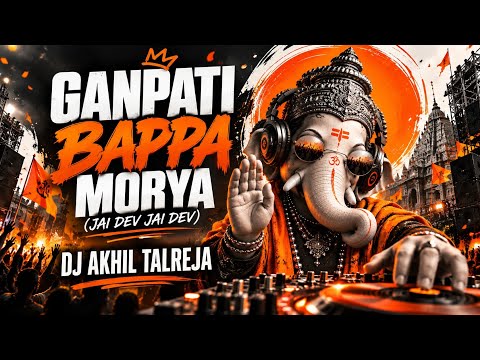 ​Ganpati Bappa Morya (Jai Dev Jai Dev) | DJ Akhil Talreja | Sukhkarta Dukharta | Ganpati Song 