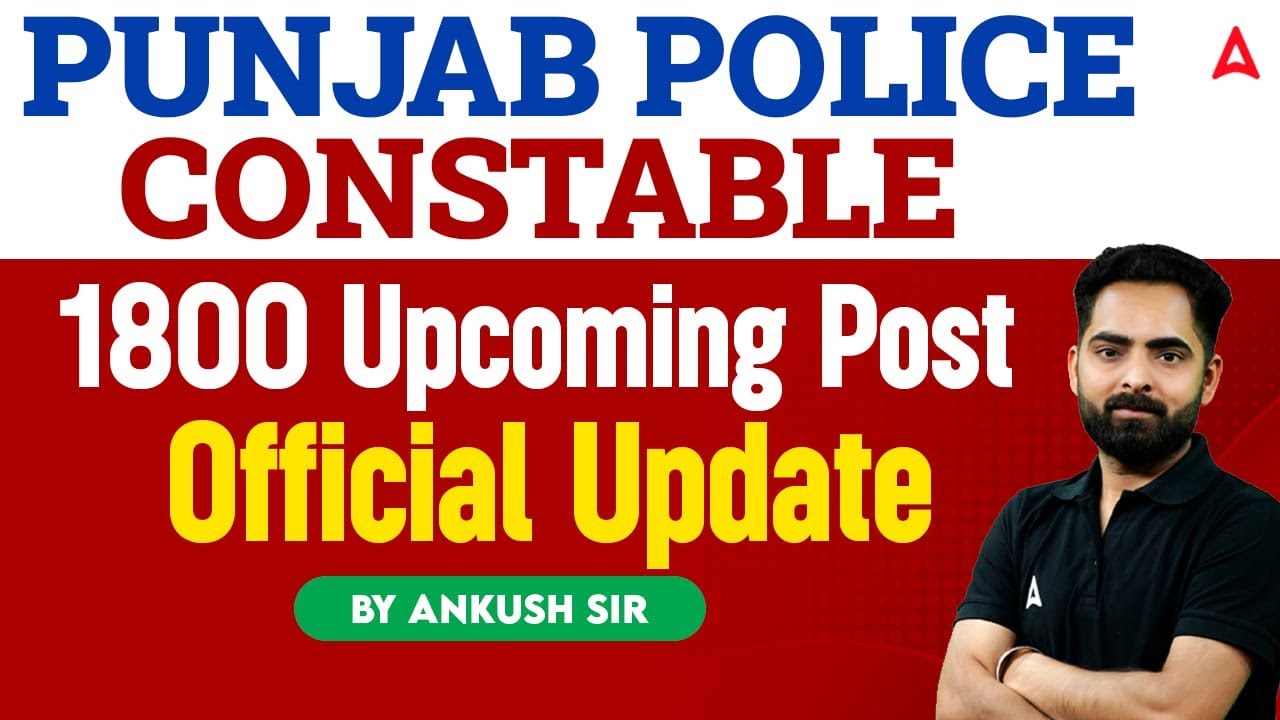 Punjab Police Constable 2025 |Punjab Police 1800 Upcoming Post ...