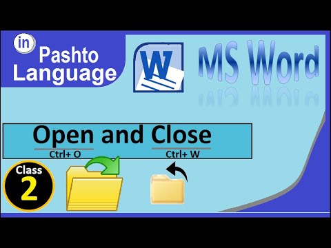 MS Word Tutorial Open and Close in Pashto Class - 2 | winword Open and ...
