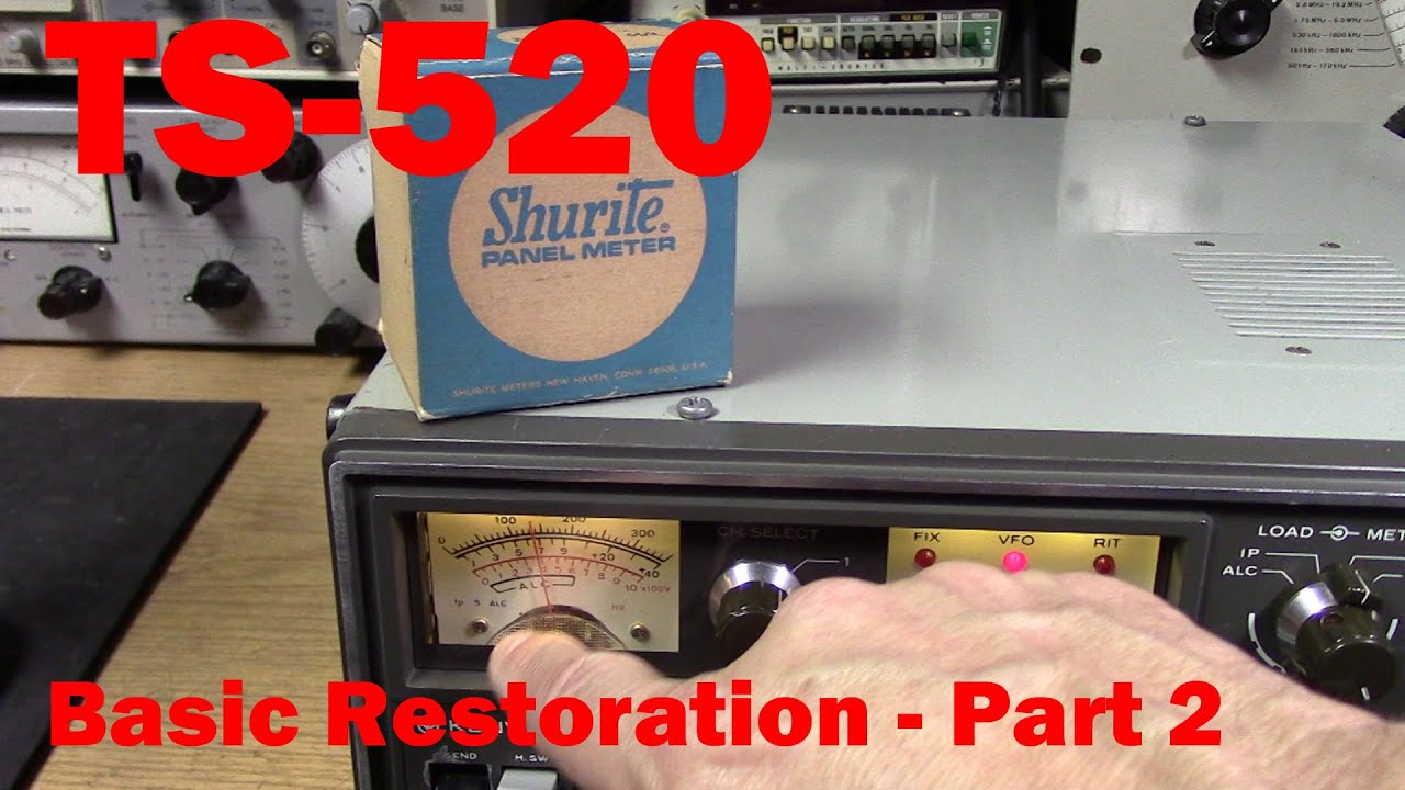 TS-520 Basic Restoration - Part 2 - YouTube