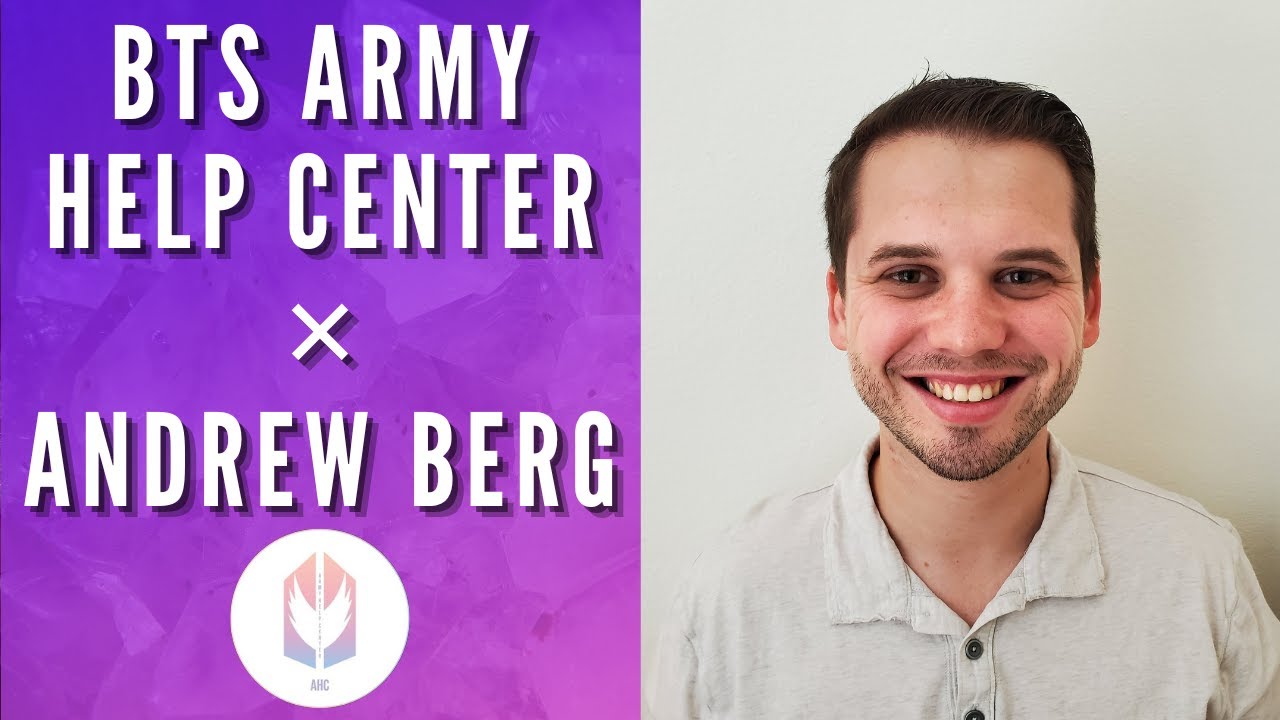 @btsarmyhelpcenterahc × Andrew Berg Announcement! - YouTube