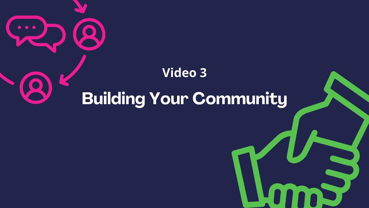 Building Your Community - YouTube