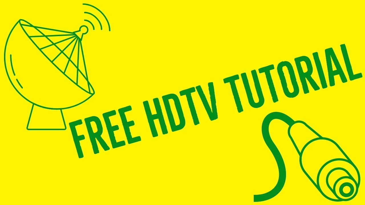 Free HDTV Tutorial - My Equipment & Installation Explained - YouTube
