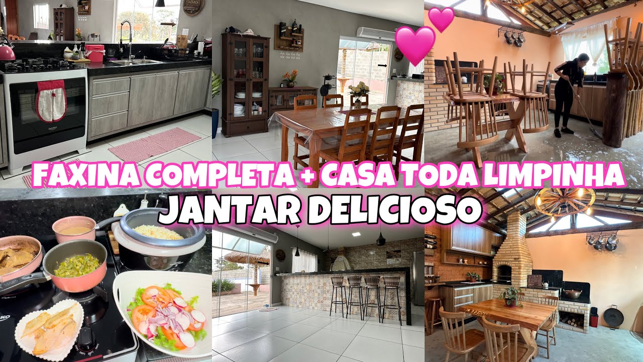 FAXINA COMPLETA | LAVEI BANHEIRO | LAVEI O RANCHO | Jantar Completo e ...