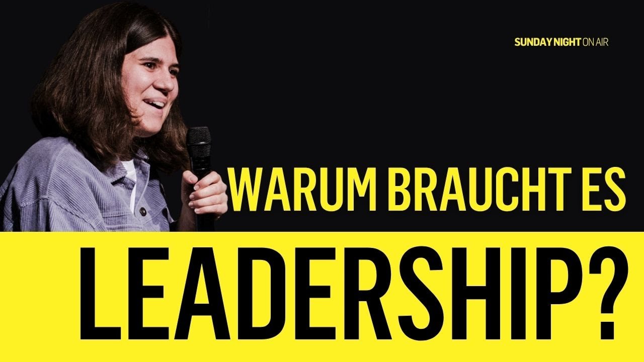 Warum braucht es Leadership? | ICF Sunday Night ON AIR 🟡 - YouTube