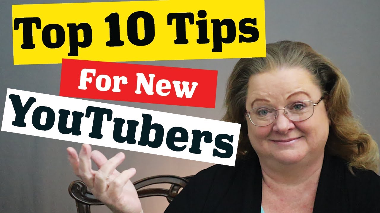 Top 10 Tips for New YouTubers: Lessons from the First 30 Videos - YouTube