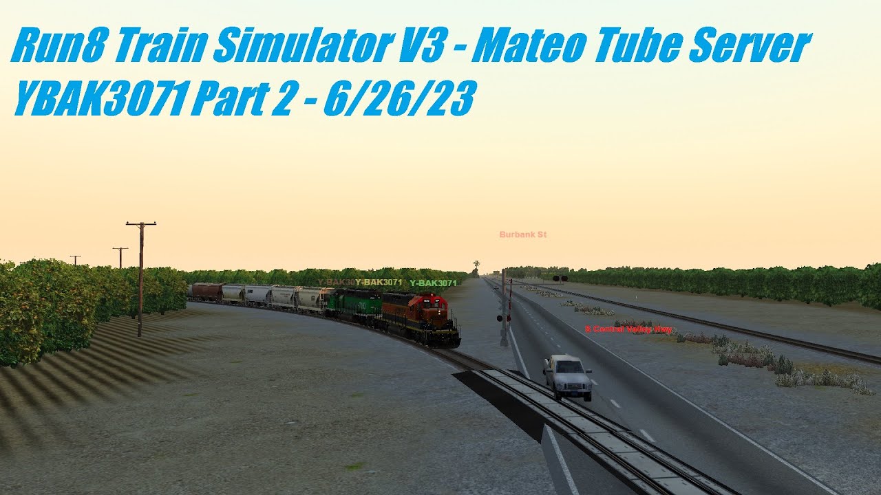 Run8 Train Simulator V3 - Mateo Tube Server - YBAK3071 - 6/25/23 - YouTube