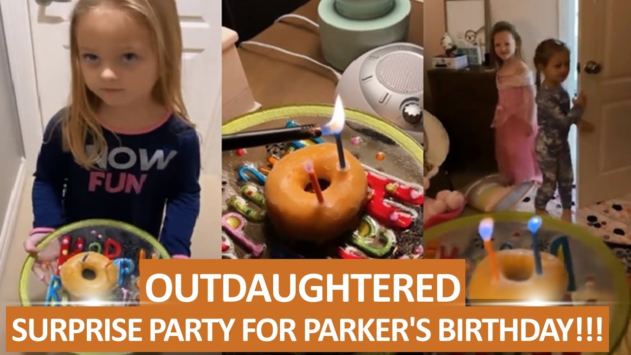 WATCH!!! ‘OutDaughtered’: Parker Busby CELEBRATES Her BIRTHDAY Party ...