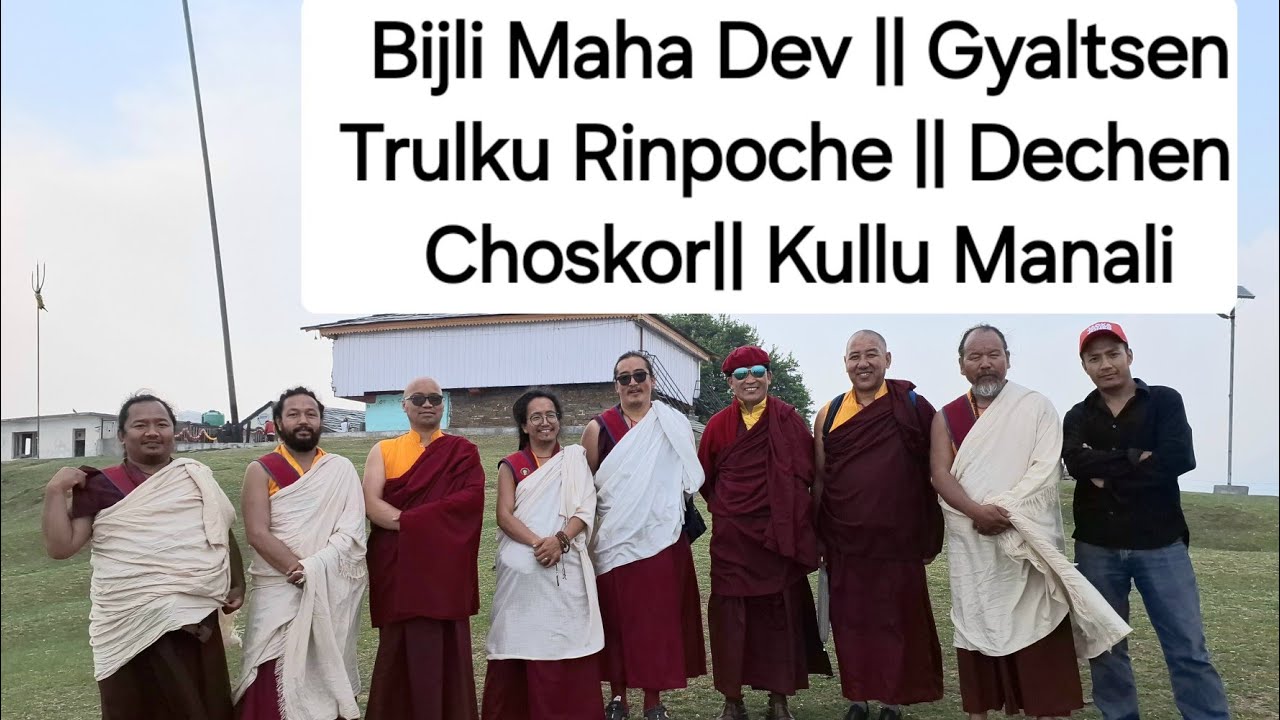 Bijli Maha Dev || Gyaltsen Trulku Rinpoche ||Kullu || Life Release # ...