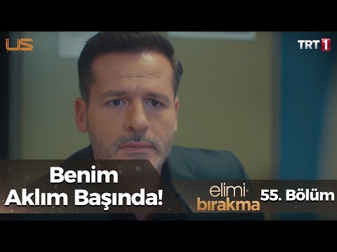 Barış’ın şikayeti! - Elimi Bırakma 55. Bölüm