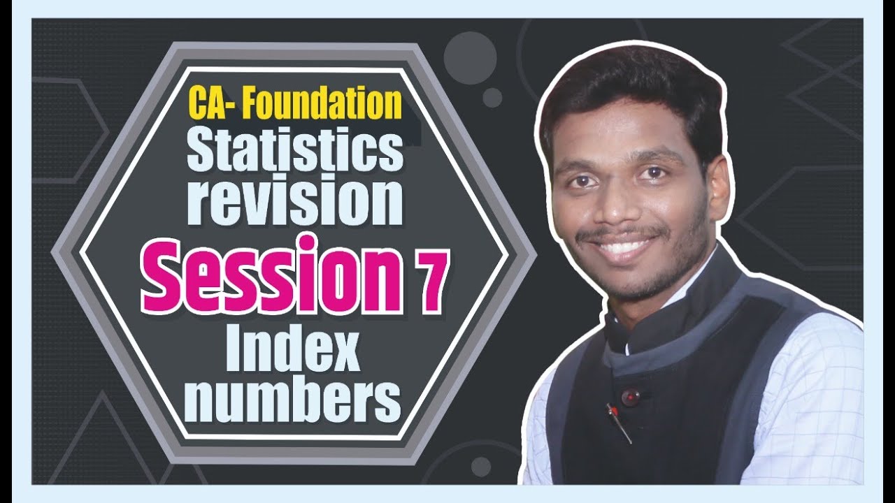 CA foundation Statistics Index no ch.4 revision session - YouTube