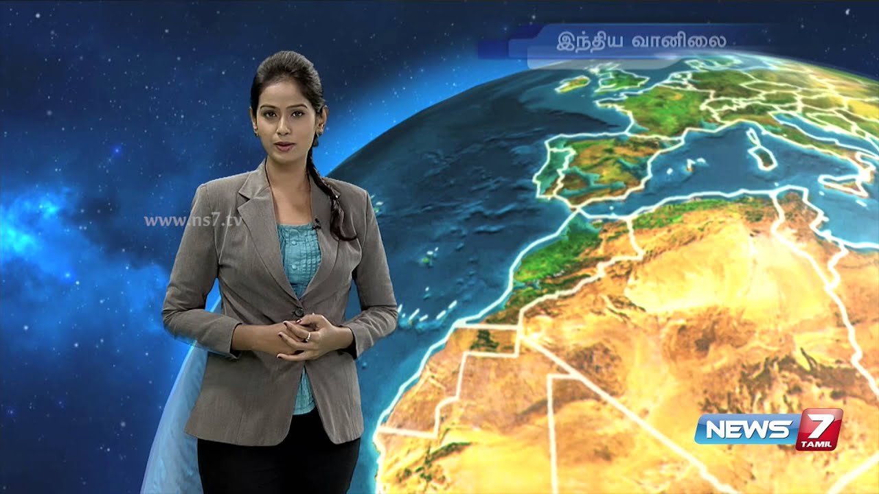 Weather Forecast News7 Tamil 12 12 2015 YouTube Weather Forecast News7 Tamil 12 12 2015 YouTube