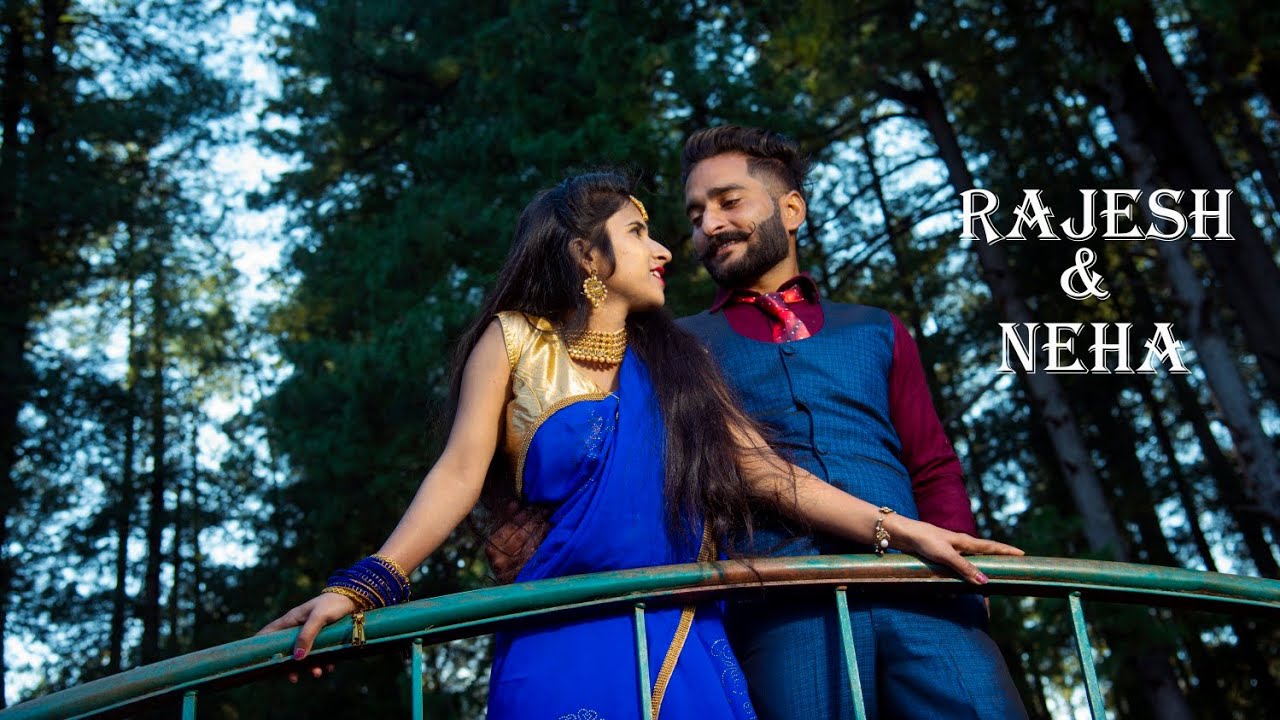 BEST PRE WEEDING RAJESH &NEHA - YouTube