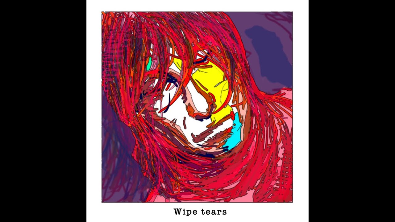 Wipe tears - YouTube