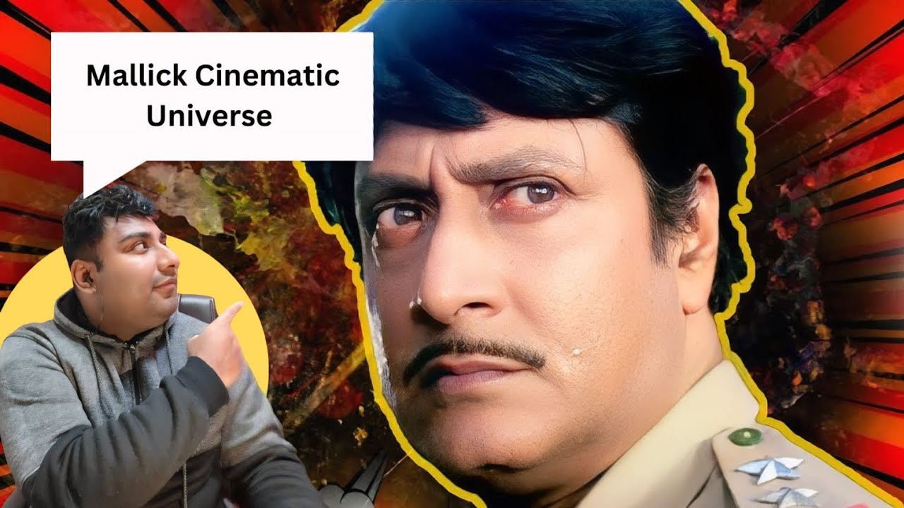 MCU (Mallick Cinematic Universe) | রঞ্জিত মল্লিক Appreciation Video ...