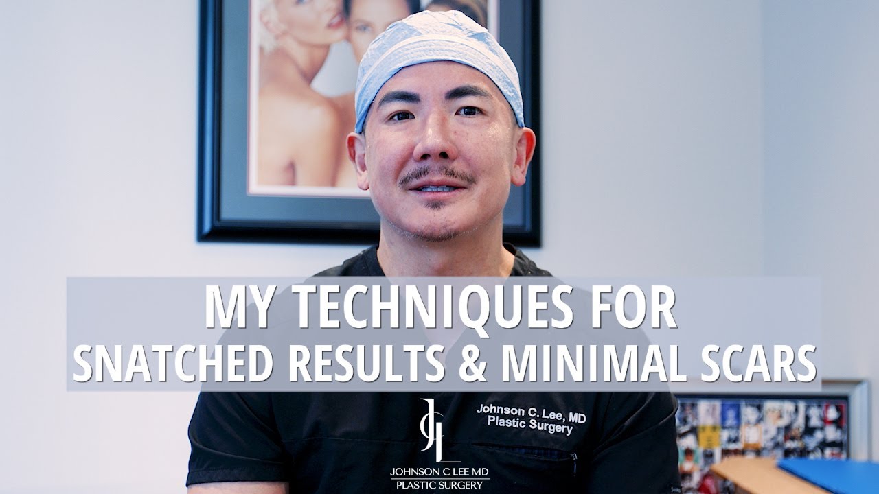 How To Make Your Scars Disappear and Look Snatched | Dr. Johnson C. Lee ...