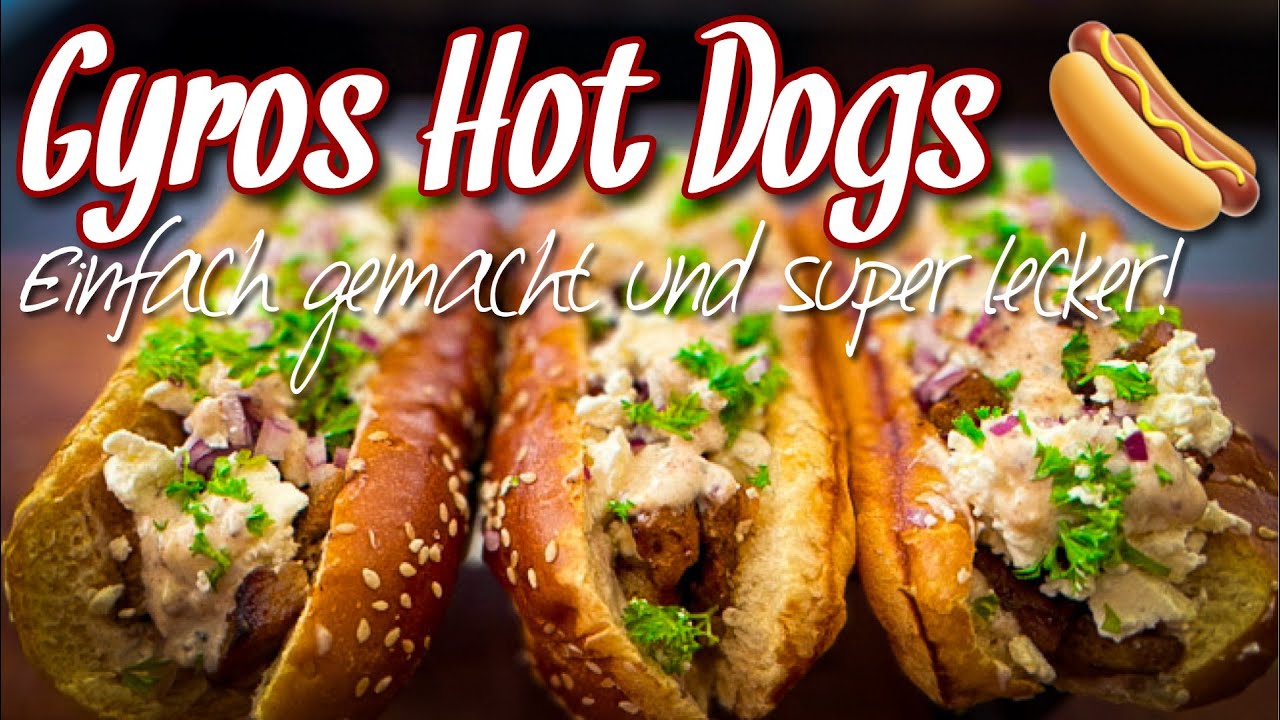 Gyros Hot Dogs - Einfach und super lecker #bbq #gyros #grillen #hotdog ...