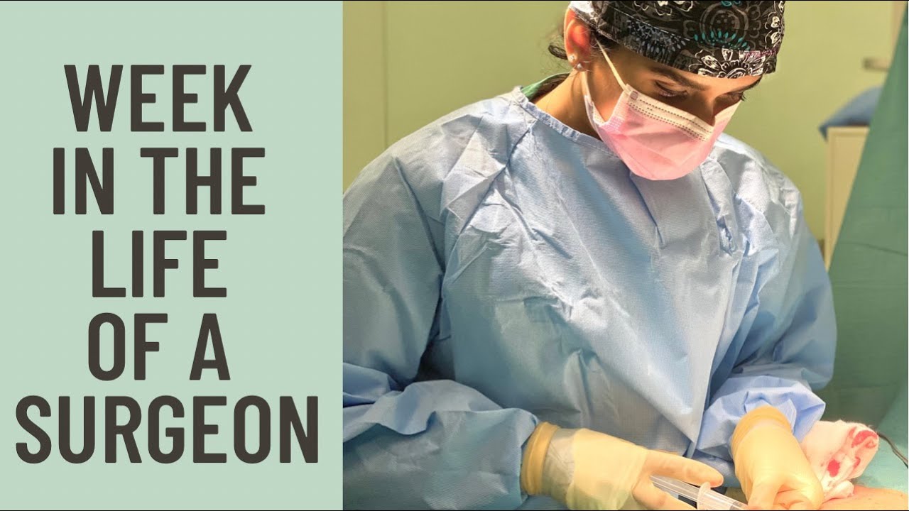 WEEK IN THE LIFE OF A SURGEON! - YouTube