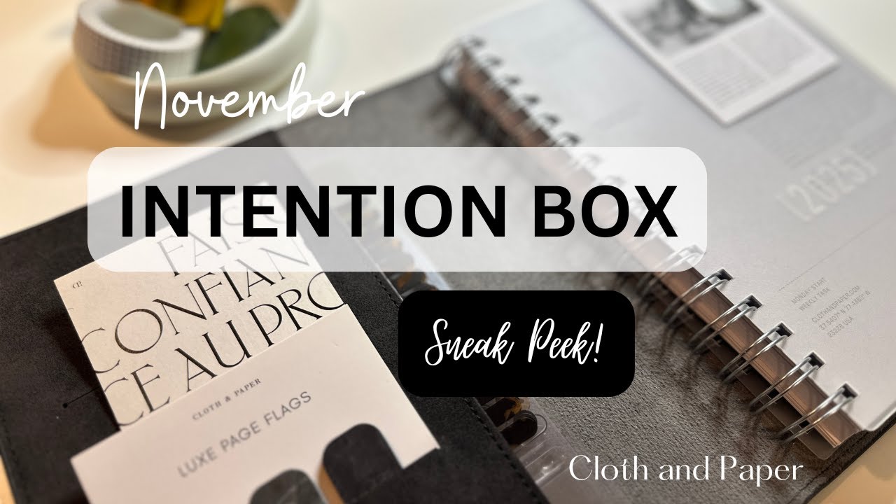 November Intention Box | ISneak Peeks | Cloth and Paper - YouTube