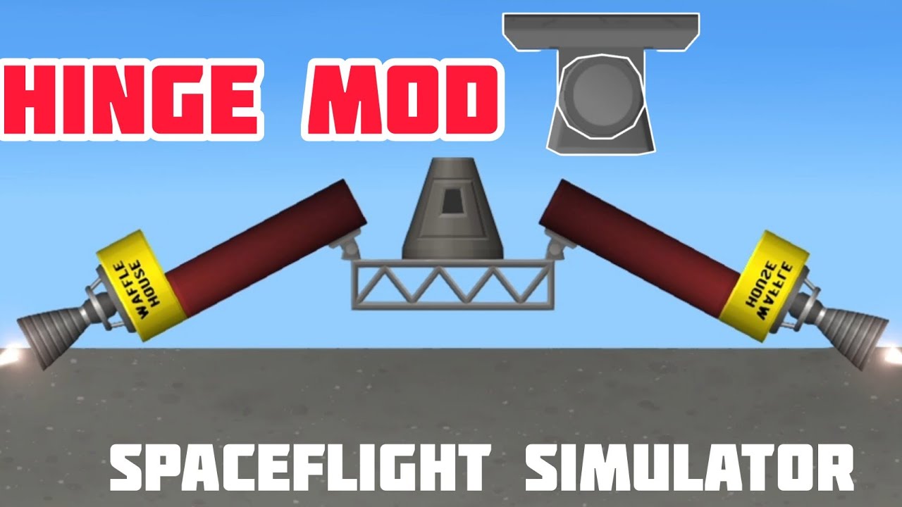 hinge mod in spaceflight simulator | SFS mod - YouTube