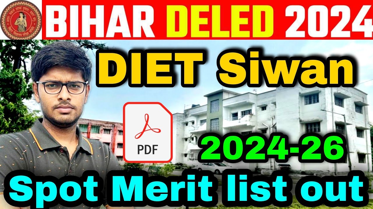 Diet Siwan | diet सिवान का मेरिट लिस्ट आउट | Bihar D.El.Ed Spot ...