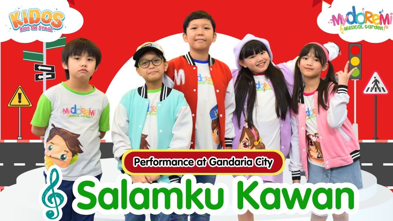 Lagu Persahabatan Favorit 'Salamku Kawan' | Mydoremi Lagu Anak Indonesia | Gandaria City # ...