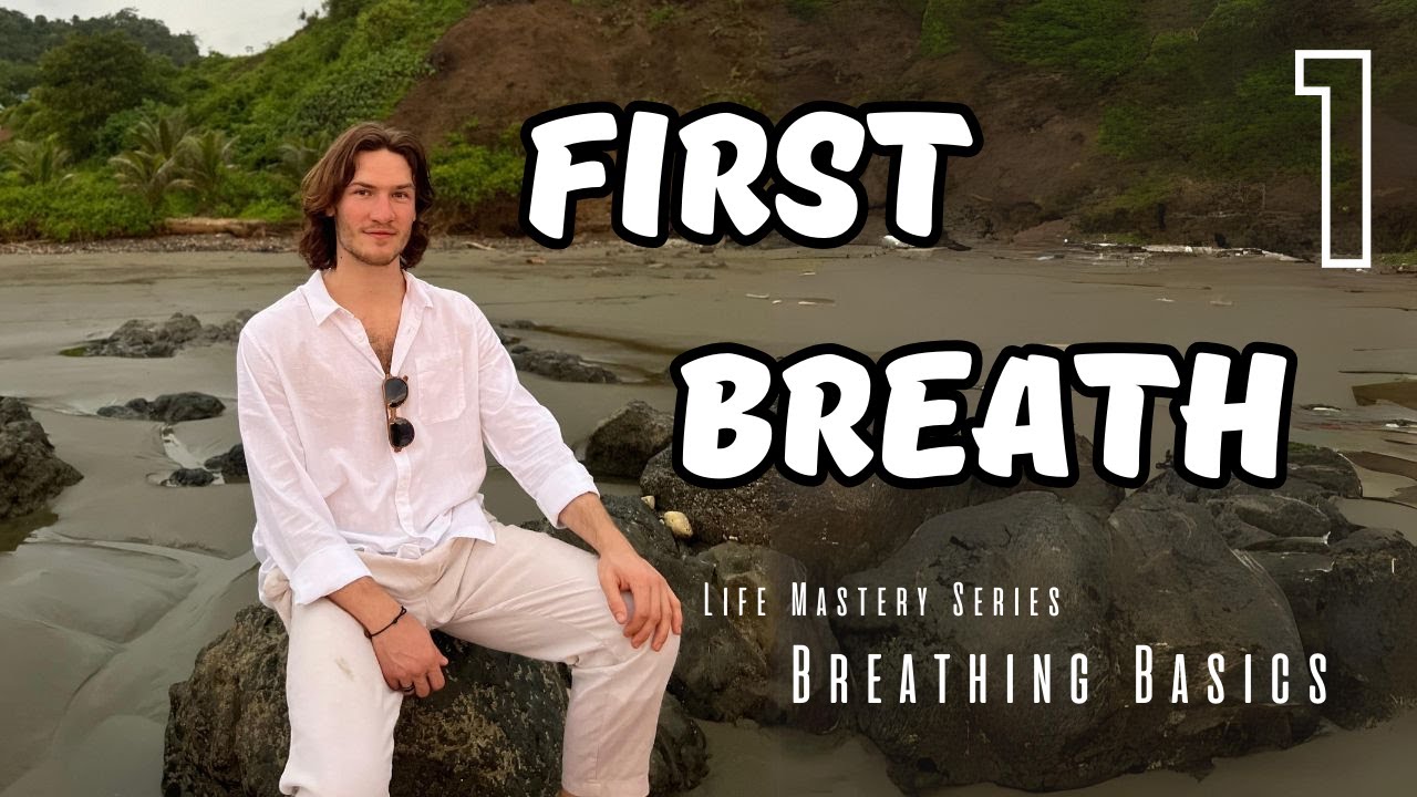 First Breath - Breathing Basics #1 - YouTube