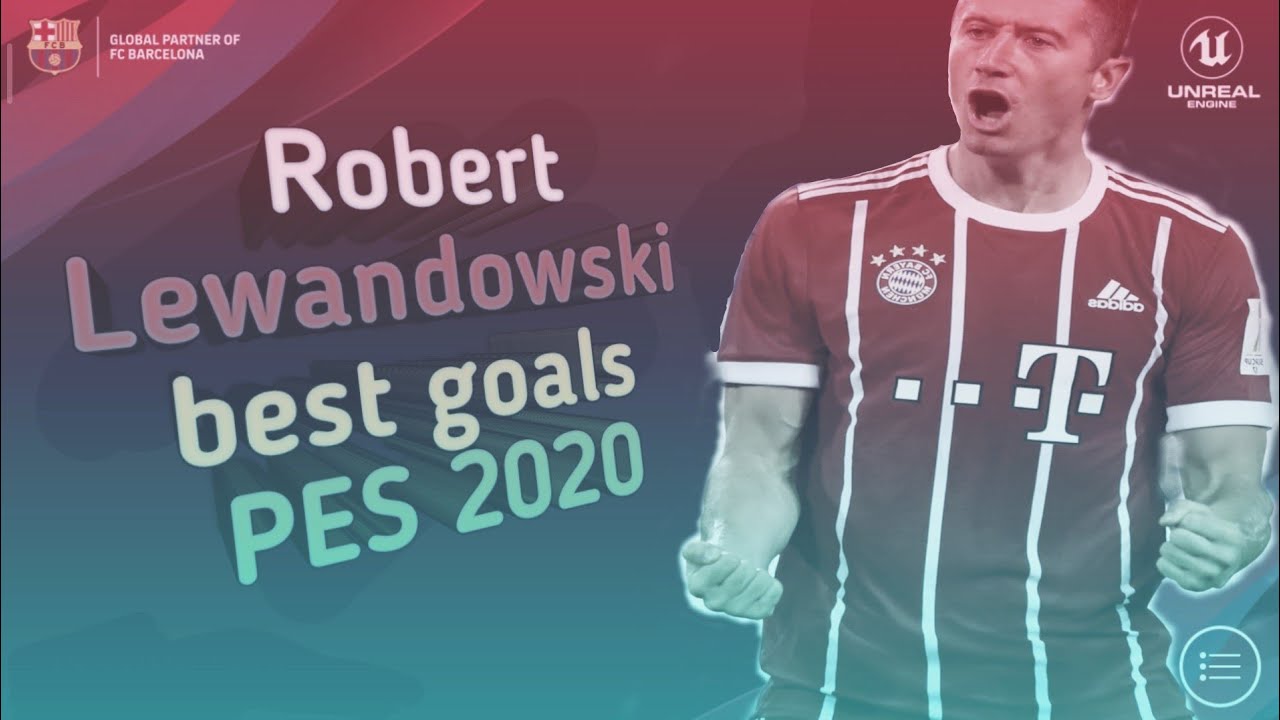Robert Lewandowski - best goals | PES 2020 - YouTube
