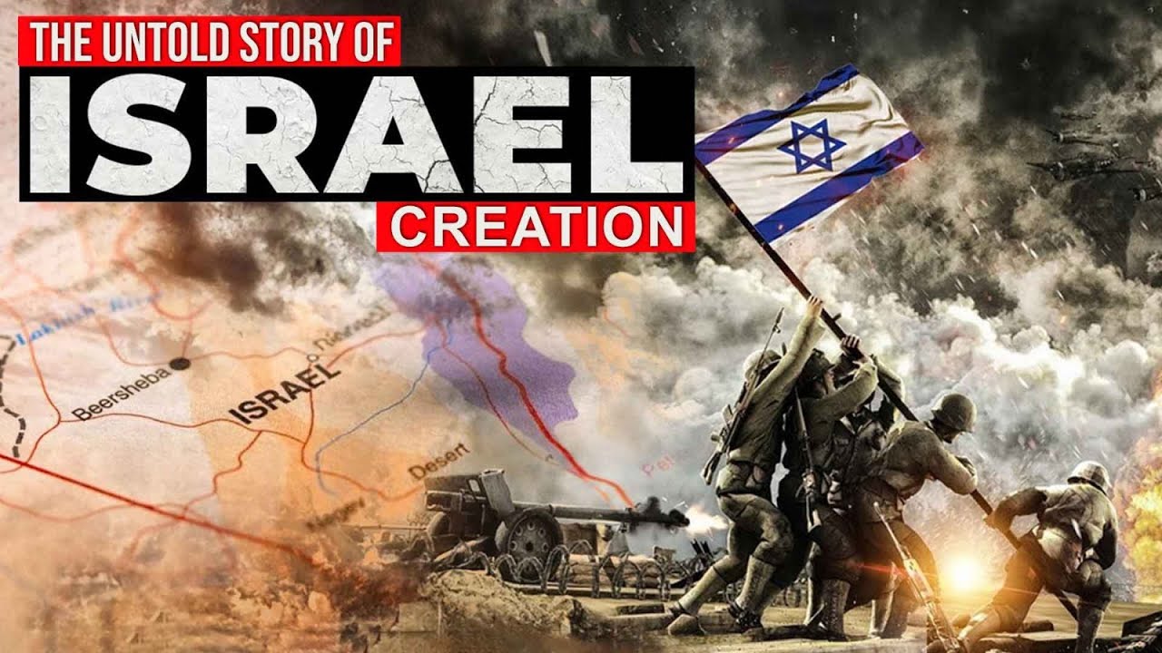 The Birth of Israel: History, Powers and Hidden Motives - YouTube