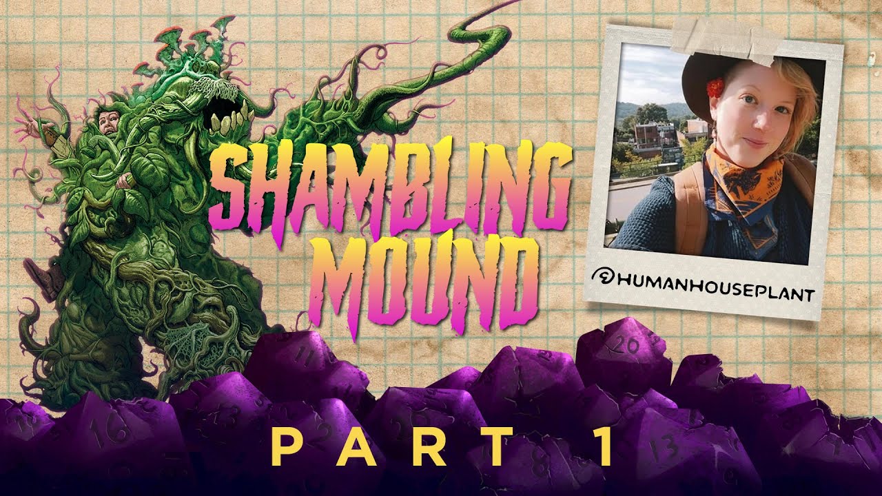 Shambling Mound (Part 1) - YouTube
