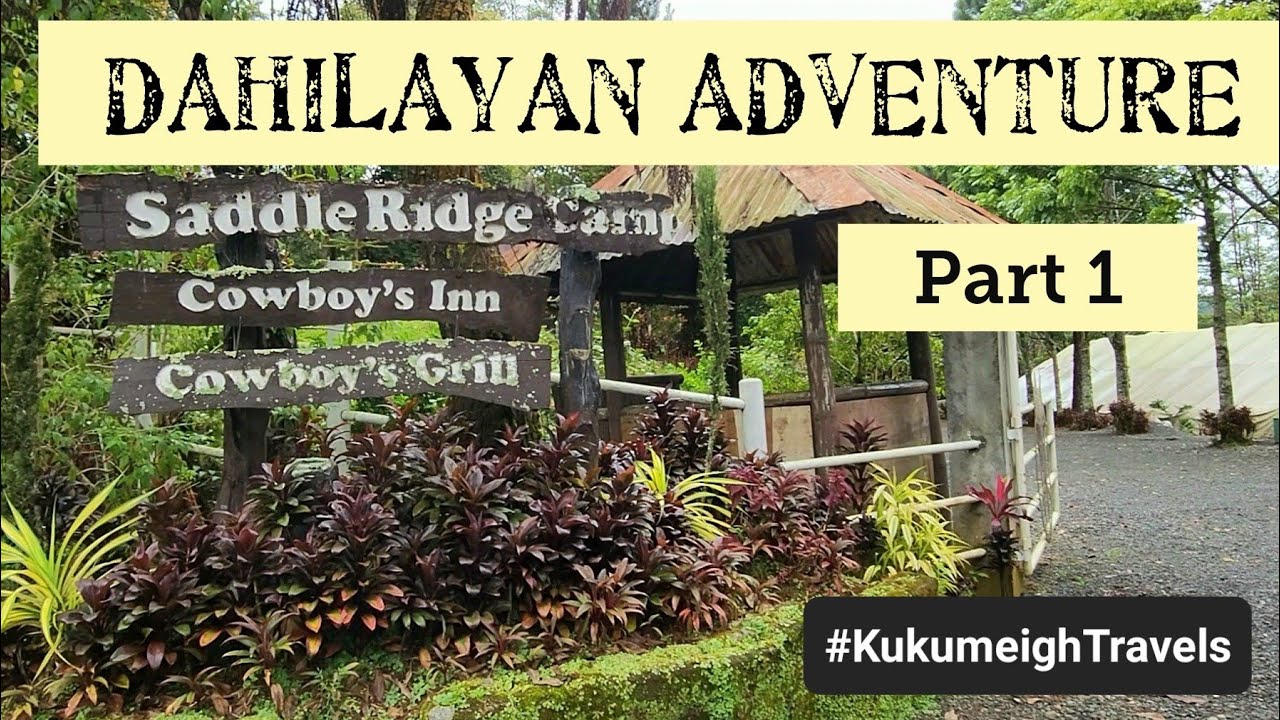 Dahilayan Adventure Part 1| Saddle Ridge Camp| Antonio's Cafe - YouTube