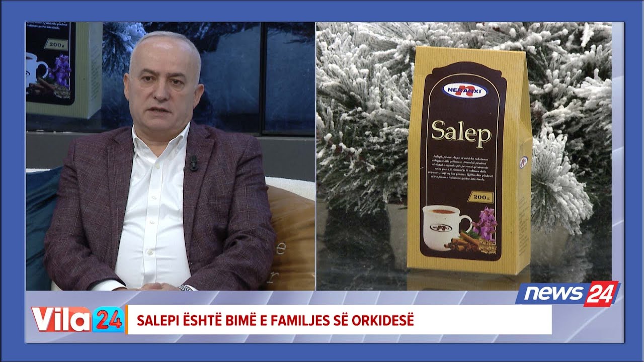 Salepi, bima e mrekullueshme, eksperti Sulaj: Kompania "Neranxi" e ...
