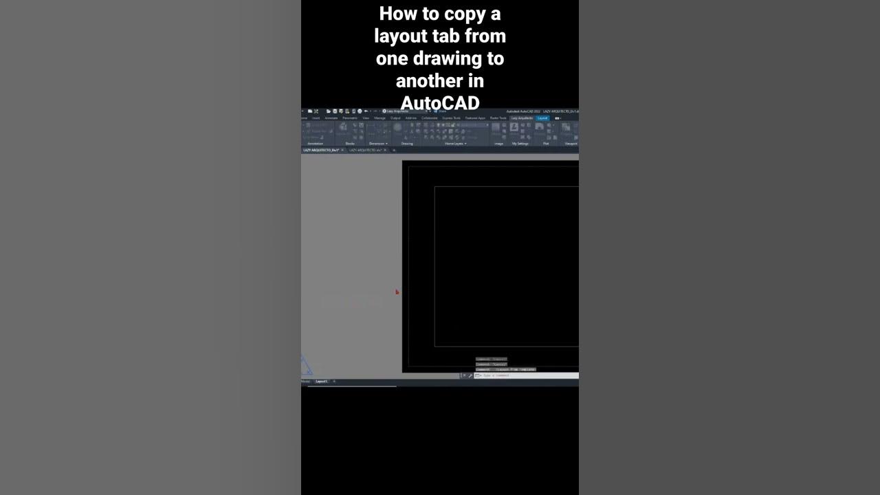 How To Copy A Layout Tab From One Drawing To Another In AutoCAD YouTube how-to-copy-a-layout-tab-from-one-drawing-to-another-in-autocad-youtube