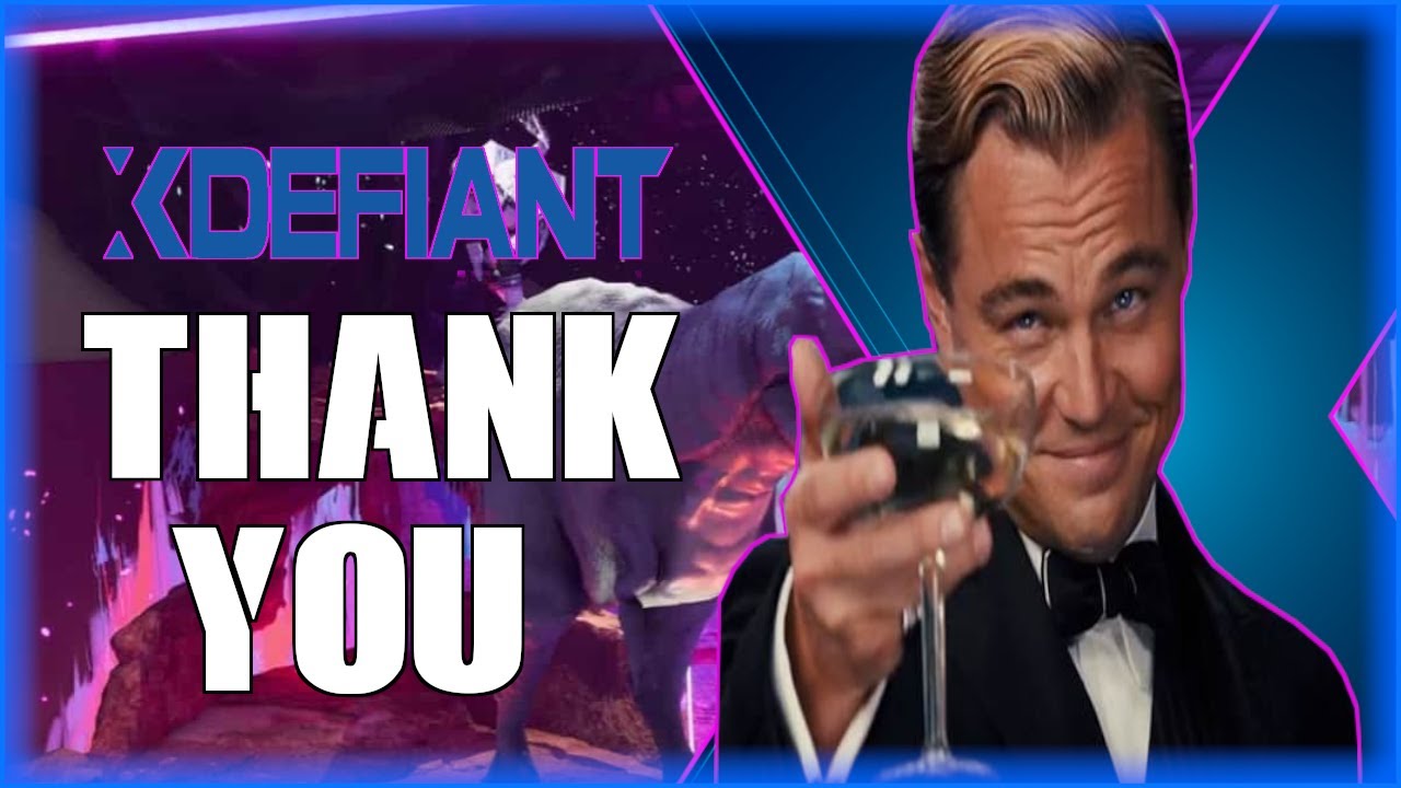 THANK YOU XDEFIANT! - YouTube