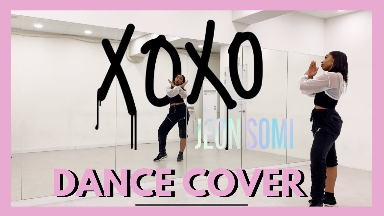 SOMI ‘XOXO’ - DANCE COVER - YouTube