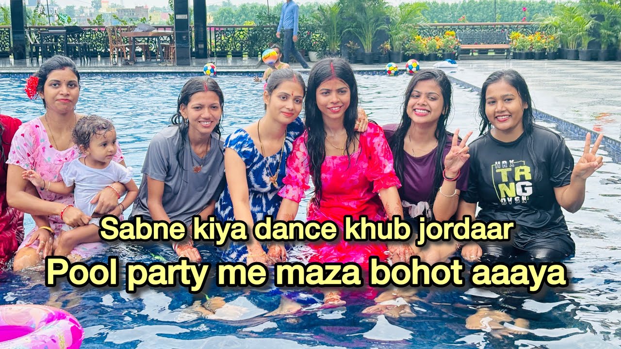 Sabne kiya Jordaar Dance POOL party me maza Aagya ️ - YouTube