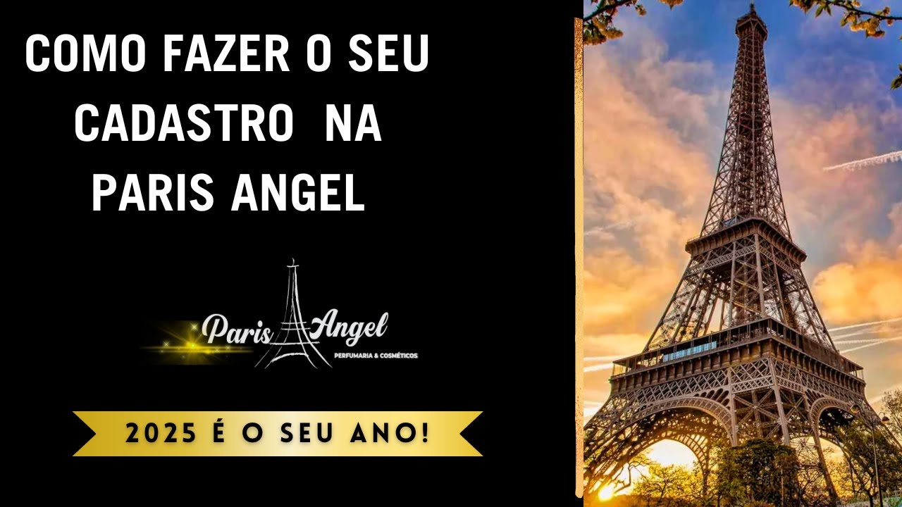 COMO FAZER O SEU CADASTRO NA PARIS ANGEL - YouTube