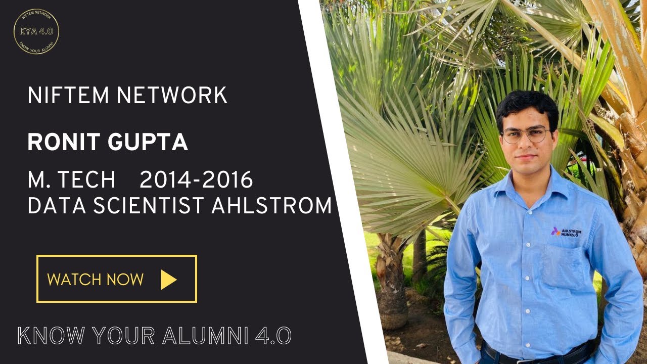From Food Technologist to Data Scientist Ft. Ronit Gupta |K.Y.A4.0 ...