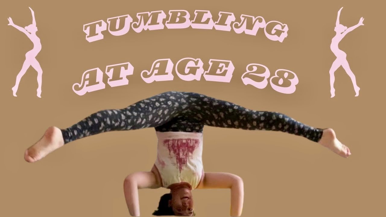 Assessing My Tumbling Skills at Age 28! 🤸‍♀️ - YouTube