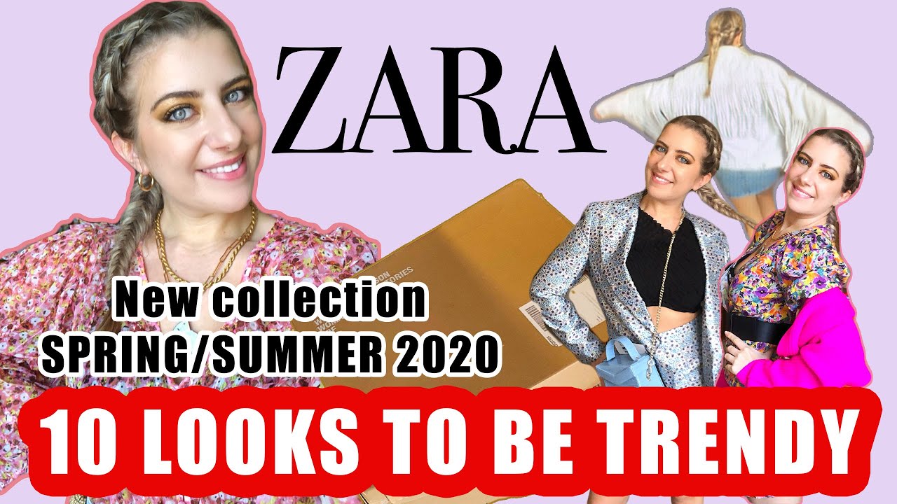 10 LOOKS TO BE TRENDY | NEW ZARA LOOKBOOK SPRING/SUMMER 2020 [ENGLISH ...
