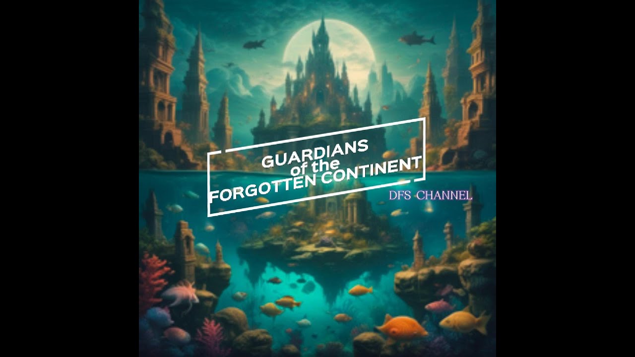 DFS CHANNEL 'Guardians of the Forgotten Continent' Visualizer - YouTube