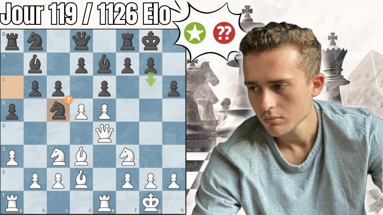 Il sort une ouverture bizarre… voici comment j’ai réagi (Jour 119 en ...
