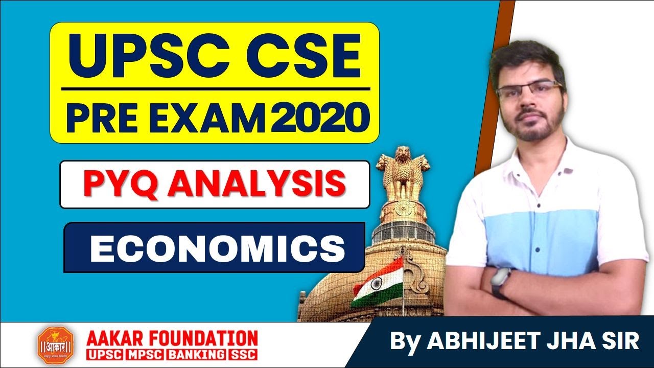 UPSC CSE PRE EXAM | ECONOMICS | PYQ ANALYSIS 2020 (Part II) | By ...