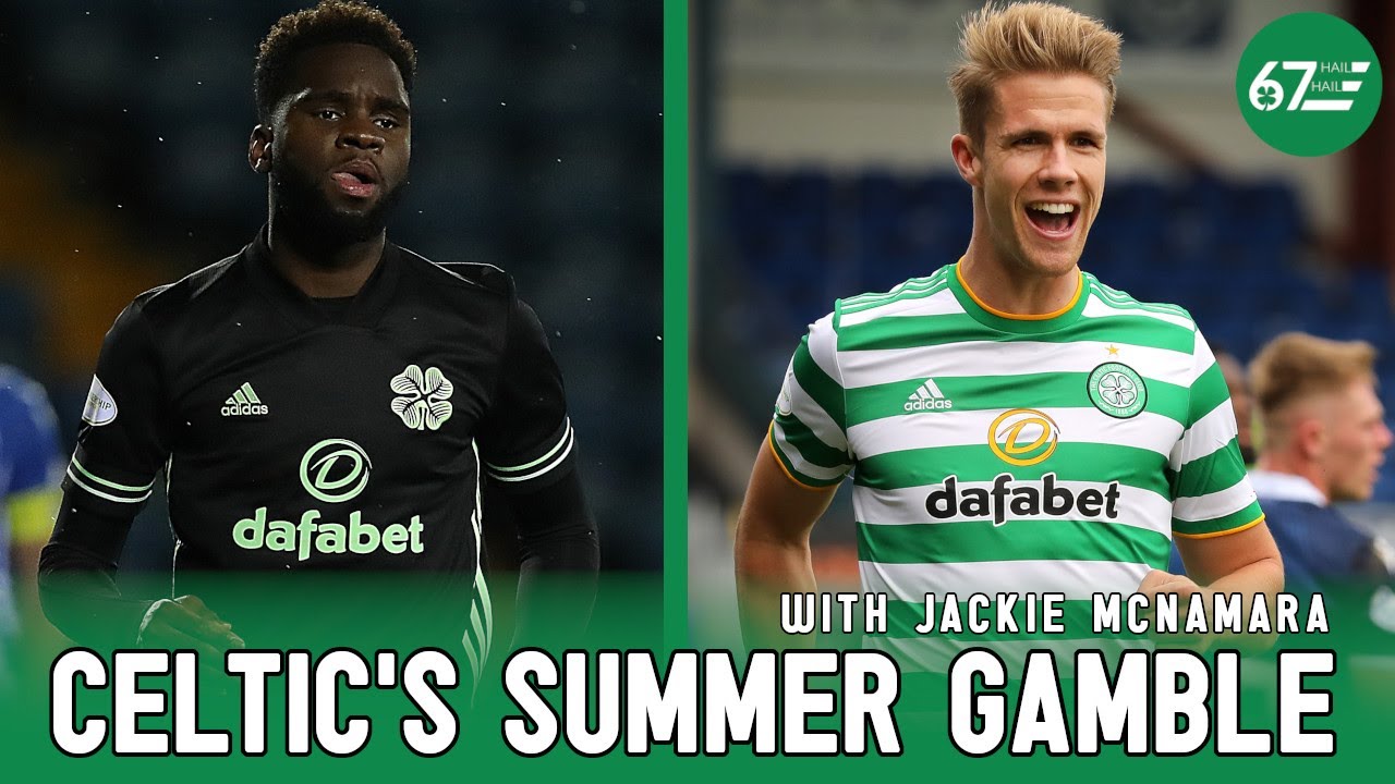 Celtic's summer gamble: Fatal error or a chance worth taking? - YouTube