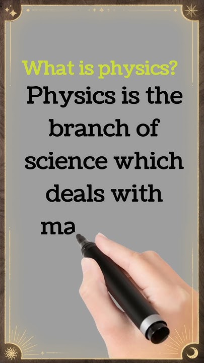 What is physics | What is the definition of physics #l430wala #mcqs # ...