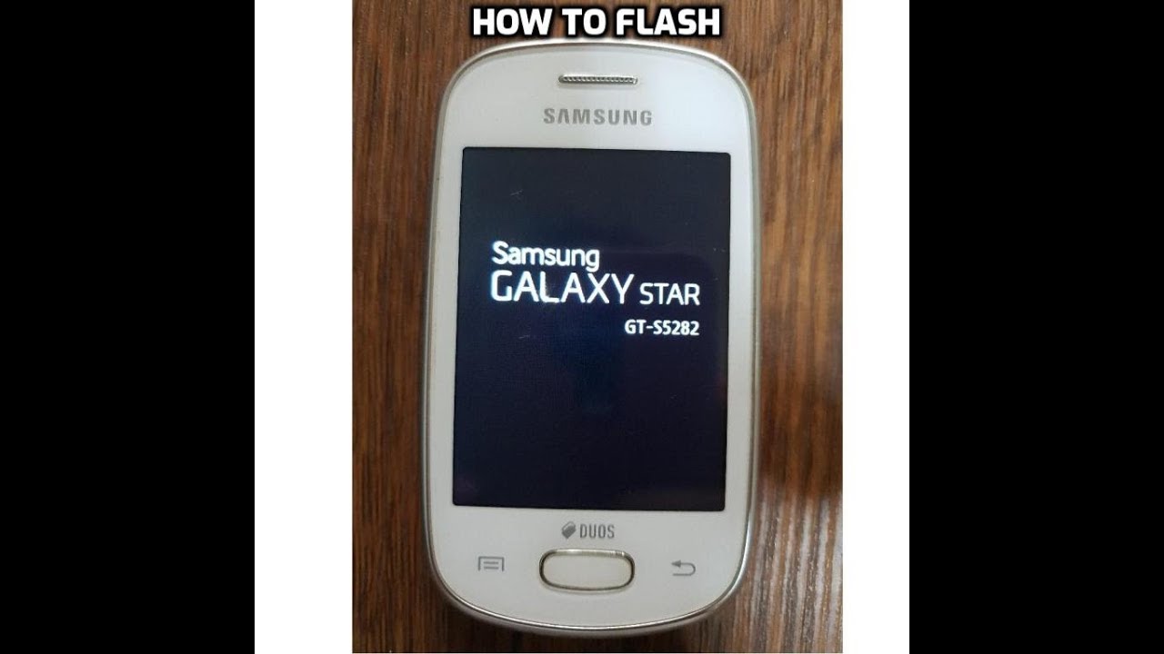 How to flash Samsung Galaxy Star GT-S5282 - YouTube